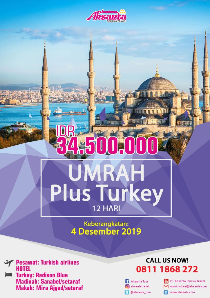 Umrah Plus Turkey |12 Hari – Ahsanta Tours &Travel